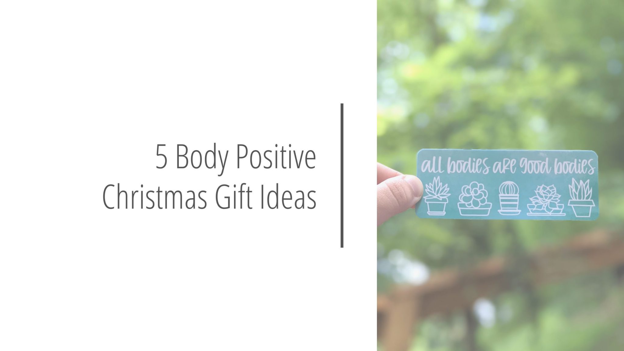 5 Body Positive Christmas Gift Ideas